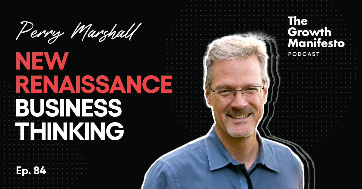 How to use New Renaissance Thinking to build an extraordinary business ...