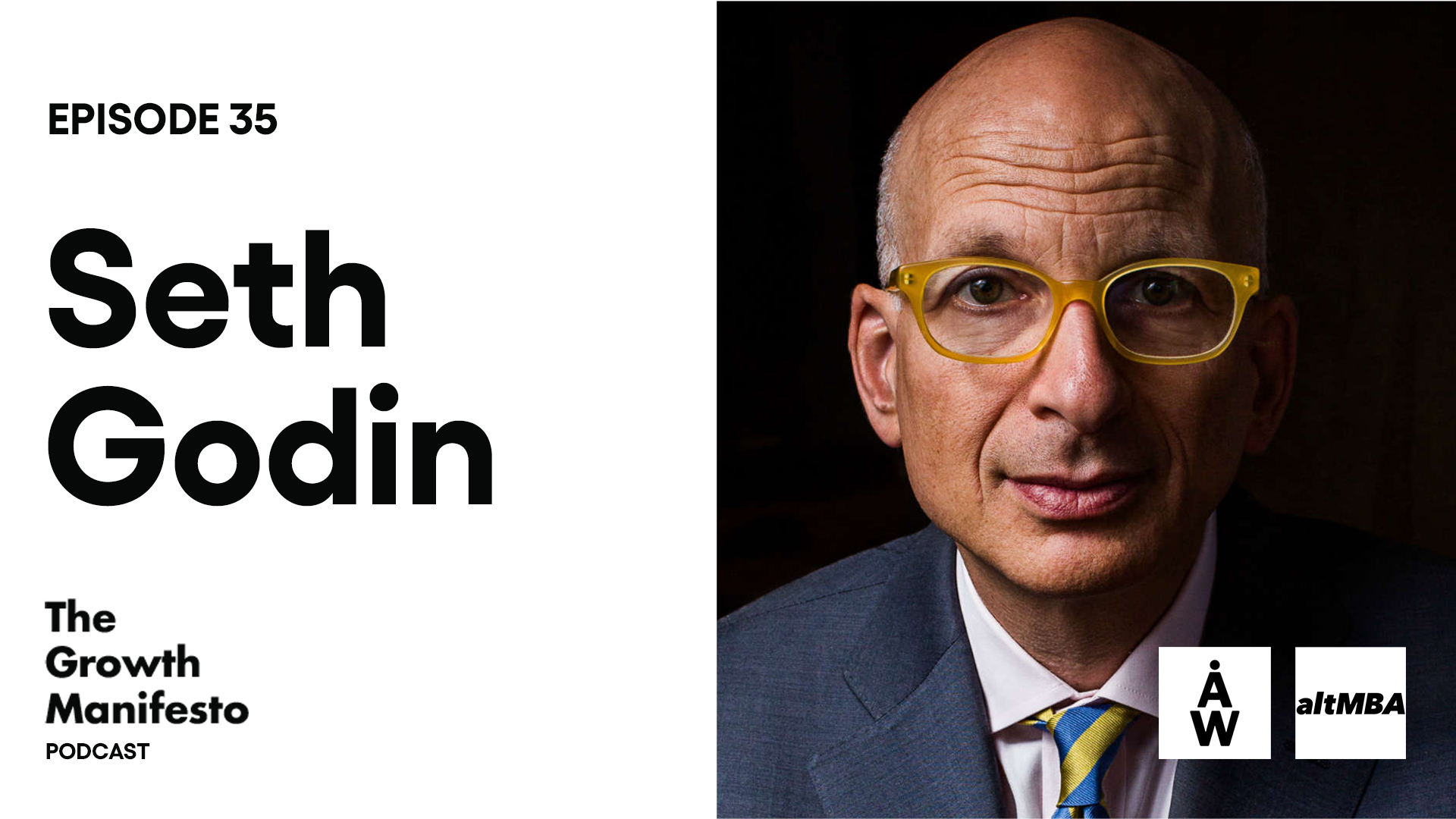Shipping Creative Work with Seth Godin - Growth Manifesto Podcast